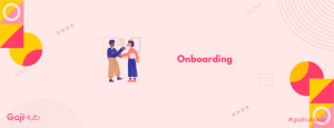 Onboarding Adalah: Ini Pengertian, Manfaat, Tahapan, dan Pengukurannya