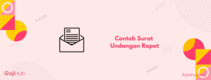 Unduh 10 Contoh Surat Undangan Rapat dan Cara Membuatnya - Gajihub Blog