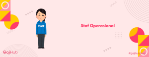 Tugas Staff Operasional, Skill, Karir dan Kisaran Gajinya - Gajihub Blog