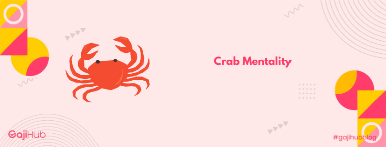 Crab Mentality: Pengertian, Contoh, dan Cara Mengatasi