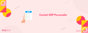 Contoh SOP Personalia, Cara Membuat, dan Manfaatnya