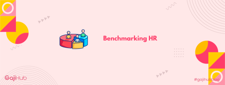 Benchmarking HR: Arti, Langkah, Cara Mendapatkan Data