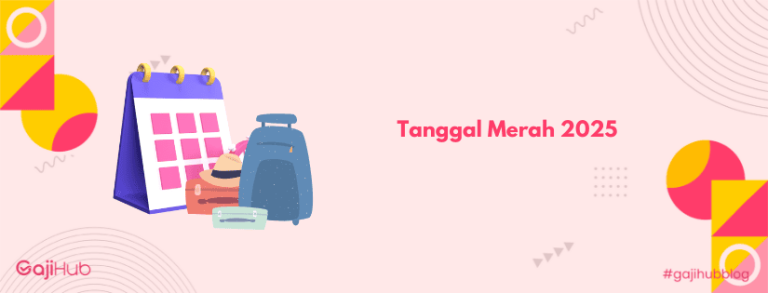 Daftar Lengkap Tanggal Merah 2025 dan Cuti Bersama