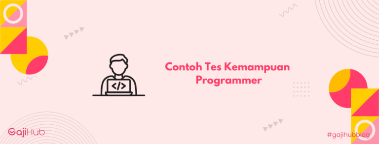 Contoh Tes Kemampuan Programmer dan Jenis-Jenisnya