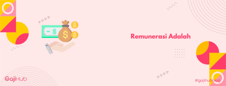 Remunerasi Adalah? Ini Jenis, Manfaat, dan Cara Menentukannya - Gajihub ...