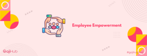 Employee Empowerment: Arti, Jenis, Manfaat, Cara, dan Tips - Gajihub Blog