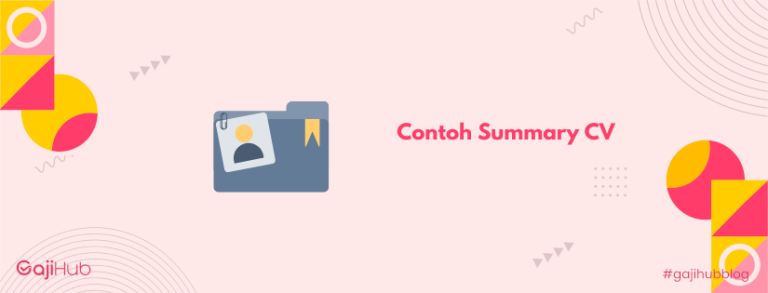 20+ Contoh Summary di dalam CV, Cara Menulis, dan Manfaat - Gajihub Blog