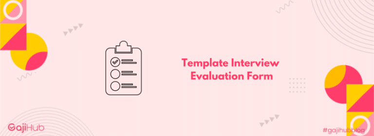 Download Template Interview Evaluation Form - Gajihub Blog